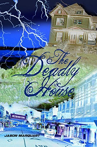 The Deadly House by Jason Marquart | Goodreads