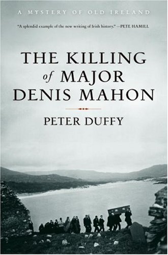 The Killing of Major Denis Mahon: A Mystery of Old Ireland by Peter ...