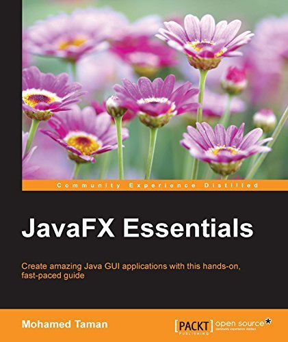 JavaFX Essentials by Mohamed Taman | Goodreads