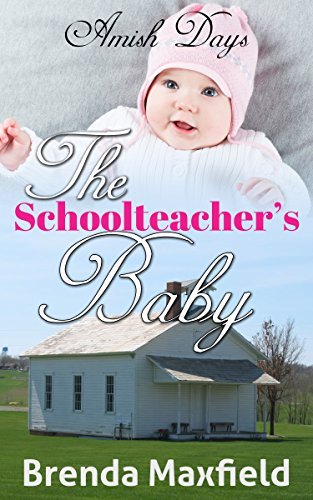 The Schoolteacher's Baby by Brenda Maxfield | Goodreads