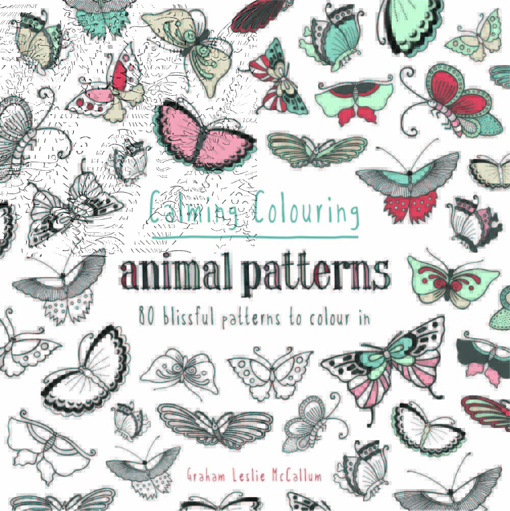 Calming Colouring Animal Patterns: 80 Colouring Book Patterns by Graham ...