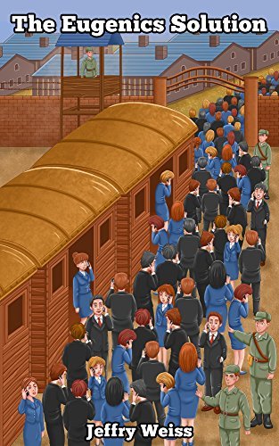The Eugenics Solution by Jeffry Weiss | Goodreads