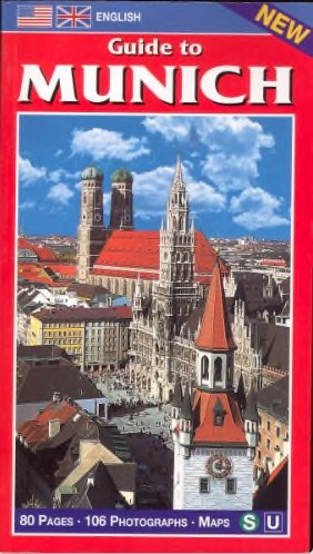 Guide to Munich by Fotoverlag Huber | Goodreads
