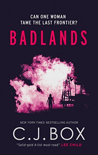 Badlands (Cassie Dewell #2) by C.J. Box | Goodreads
