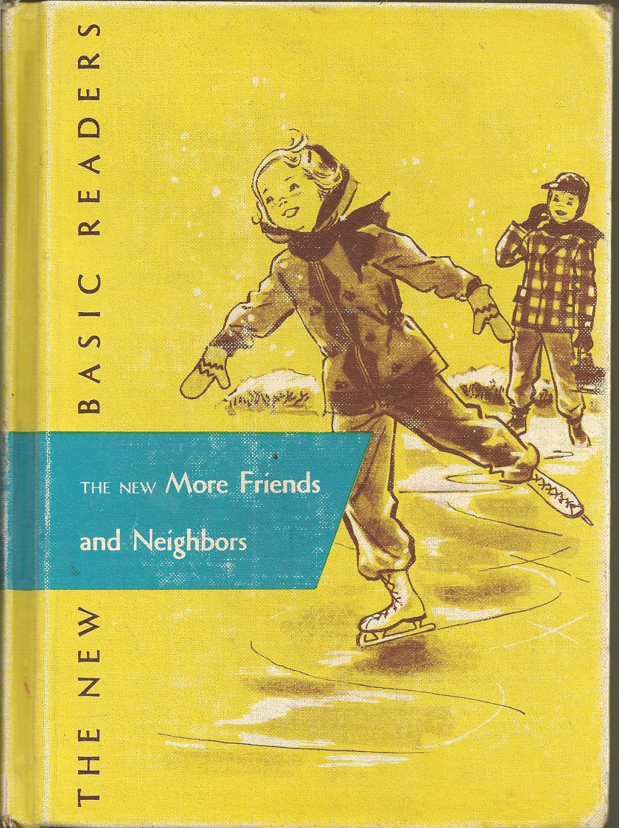 The new More Friends and Neighbours by William S. Gray | Goodreads