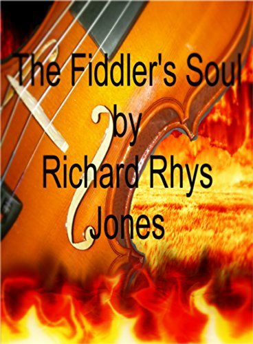 The Fiddler's Soul by Richard Rhys Jones | Goodreads