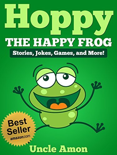 Hoppy the Happy Frog: Short Stories, Games, Jokes, and More! by Uncle ...