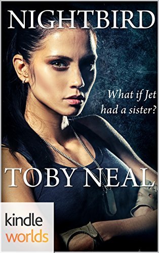 Nightbird (JET) by Toby Neal | Goodreads