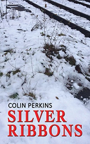 Silver Ribbons by Colin Perkins | Goodreads