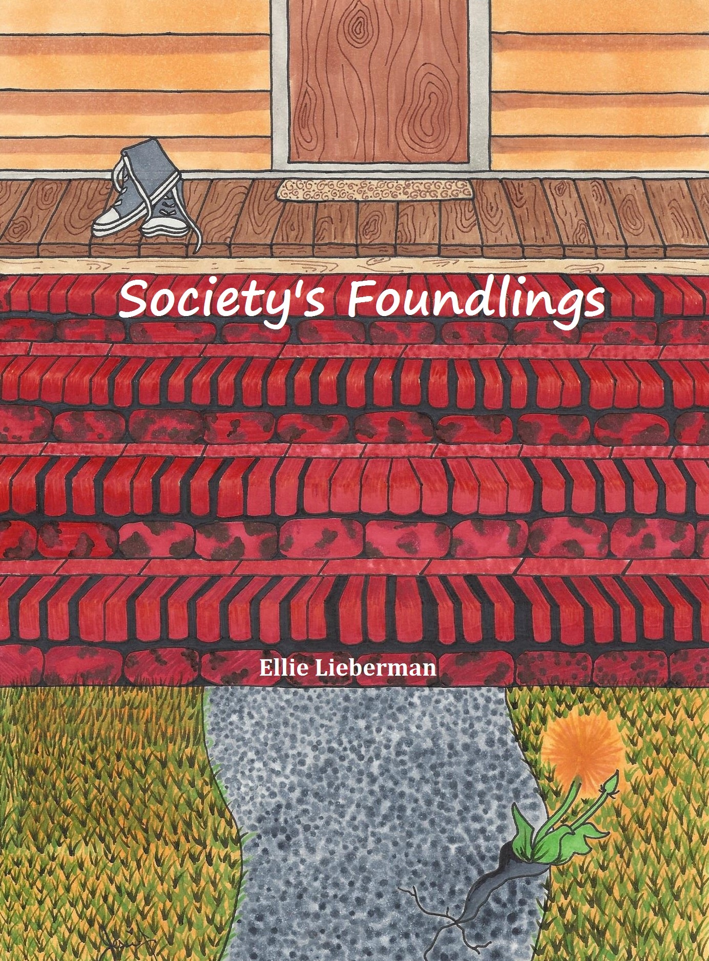 Society's Foundlings by Ellie Lieberman | Goodreads