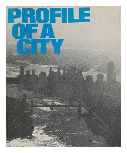 Profile of a city by First National City Bank | Goodreads