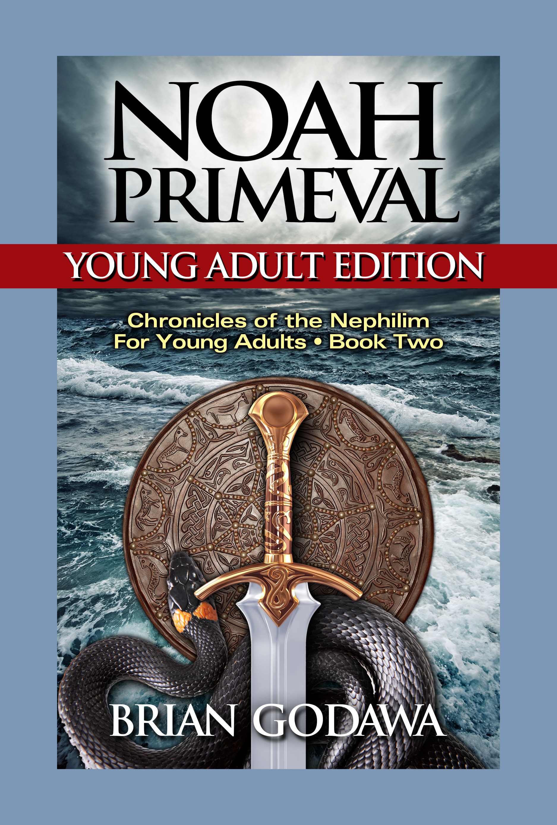 Noah Primeval: Young Adult Edition by Brian Godawa | Goodreads