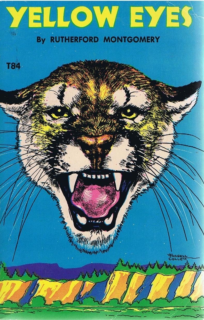 Yellow Eyes by Rutherford G. Montgomery | Goodreads