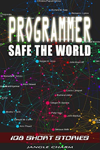Programmer: Safe the World (108 Short Stories) by Jangle Charm | Goodreads