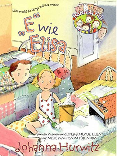 „E“ wie Elisa (Riverside Kids) (German Edition) by Johanna Hurwitz ...