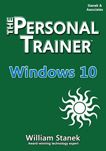 Windows 10: The Personal Trainer by William R. Stanek | Goodreads