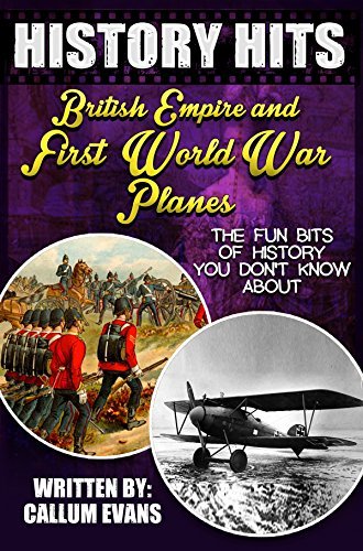 The Fun Bits Of History You Don't Know About BRITISH EMPIRE AND FIRST ...