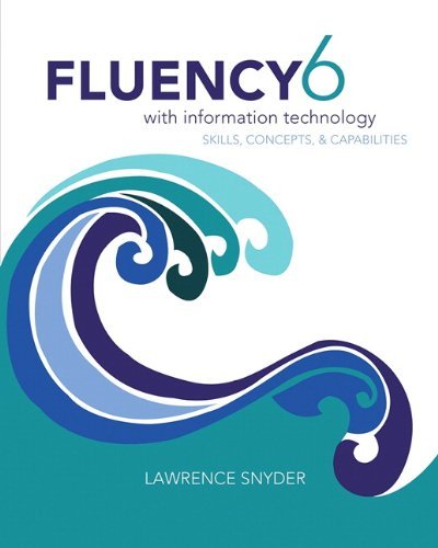 Fluency with Information Technology by Lawrence Snyder | Goodreads