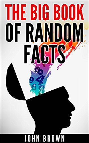 The Big Book of Random Facts by John Brown | Goodreads