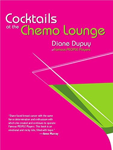 Cocktails at the Chemo Lounge by Diane Dupuy | Goodreads