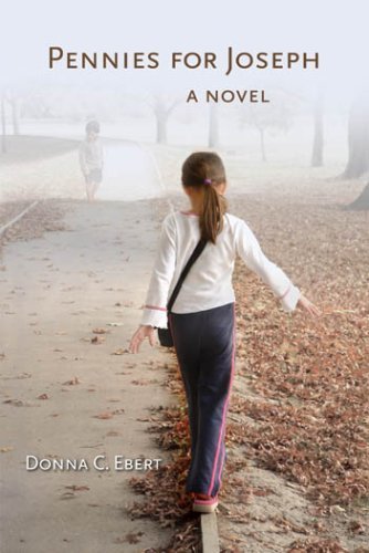 Pennies for Joseph by Donna C. Ebert | Goodreads