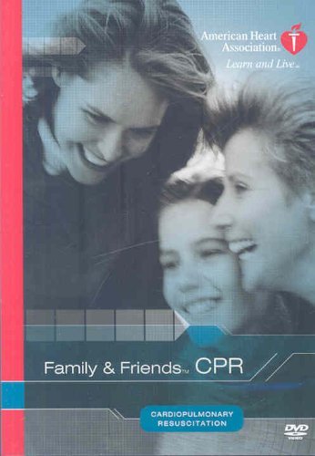Family & Friends CPR by American Heart Association | Goodreads