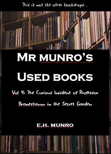 The Curious Incident of Professor Branestawm in the Secret Garden: Mr ...