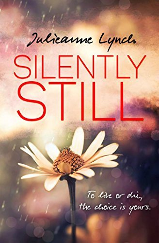 Silently Still by Julieanne Lynch | Goodreads