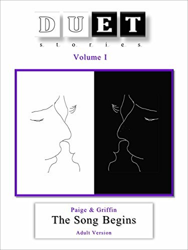 The Song Begins: DUET stories Volume I - Adult Version by Brownell ...