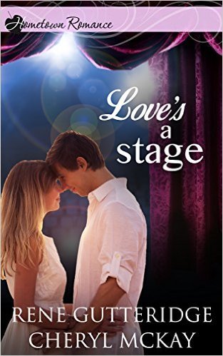 Love's a Stage by Rene Gutteridge | Goodreads