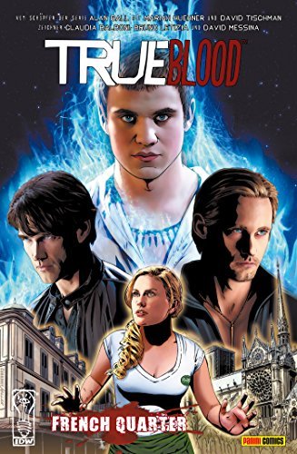 True Blood Band 3 - The French Quarter by Mariah Huehner | Goodreads