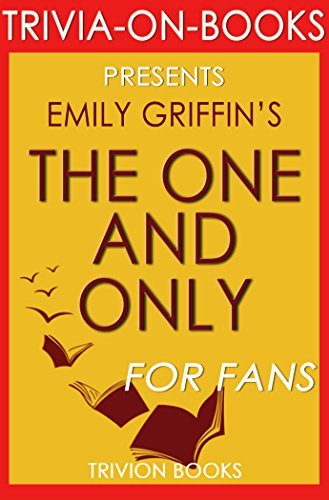 Emily Giffin's The One and Only - For Fans by Trivion Books | Goodreads
