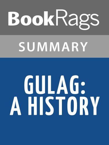 Summary & Study Guide Gulag: A History by Anne Applebaum by BookRags ...