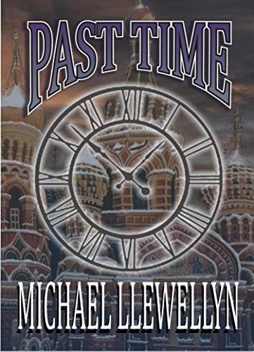 Past Time by Michael Llewellyn | Goodreads