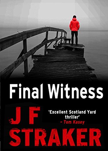 Final Witness by J.F. Straker | Goodreads