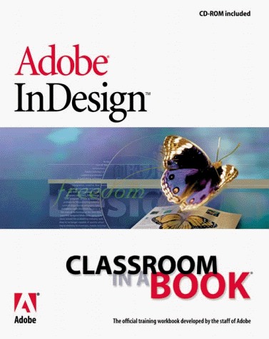 Adobe InDesign Classroom in a Book by Adobe Development Team | Goodreads