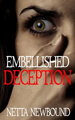 Embellished Deception (The Crime Files) by Netta Newbound | Goodreads