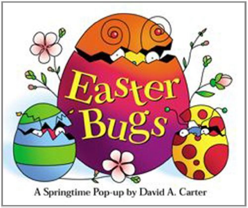 Easter Bugs by David A. Carter | Goodreads