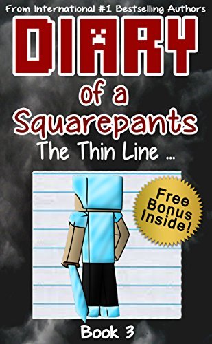 Minecraft Diary: of a Steve Miner Book 3: (Minecraft Diamond Series ...