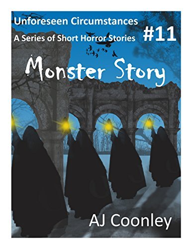 Monster Story (Unforeseen Circumstances Book 11) by A.J. Coonley ...