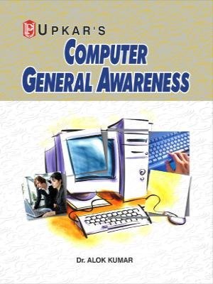 Computer General Awareness by Alok Kumar | Goodreads