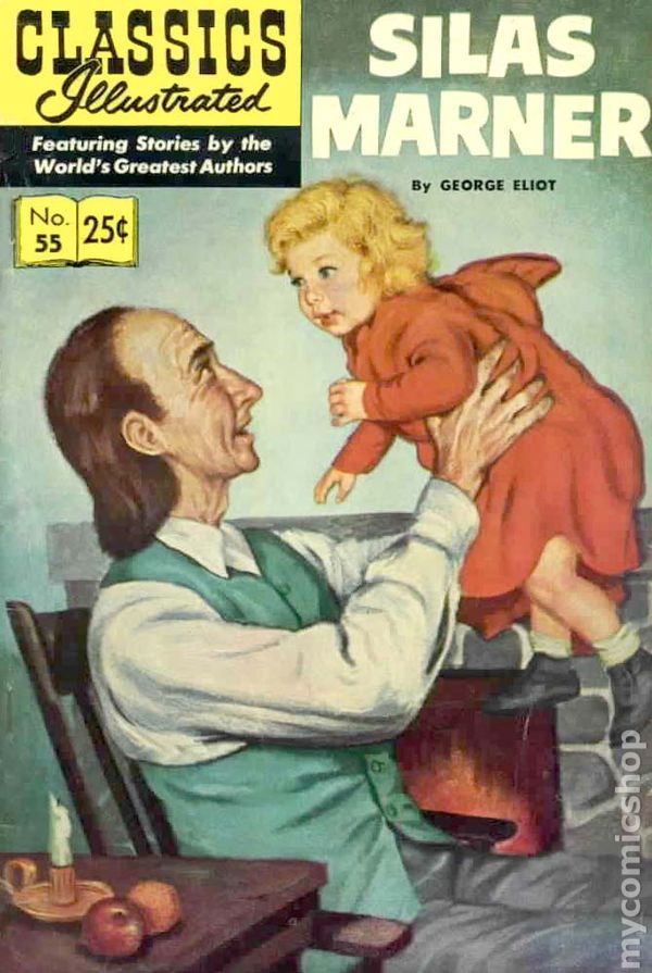 Silas Marner by Classics Illustrated | Goodreads
