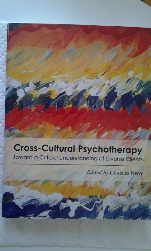 Cross-Cultural Psychotherapy by Charles Negy | Goodreads