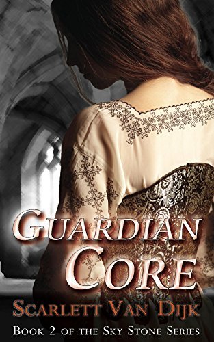 Guardian Core (Sky Stone Book 2) by Scarlett Van Dijk | Goodreads