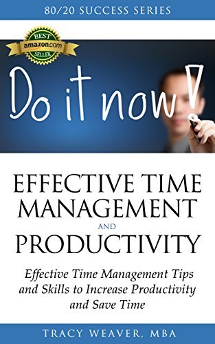 Do It Now!: Effective Time Management Tips and Skills to Increase ...
