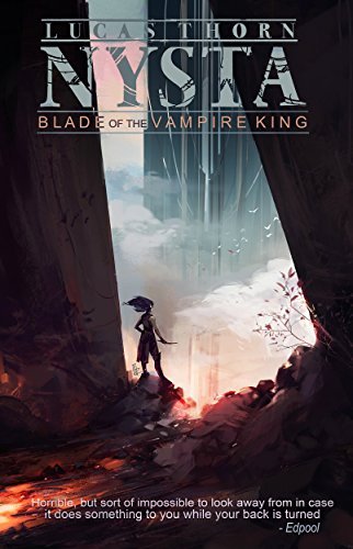 Blade of the Vampire King (Nysta #4) by Lucas Thorn | Goodreads