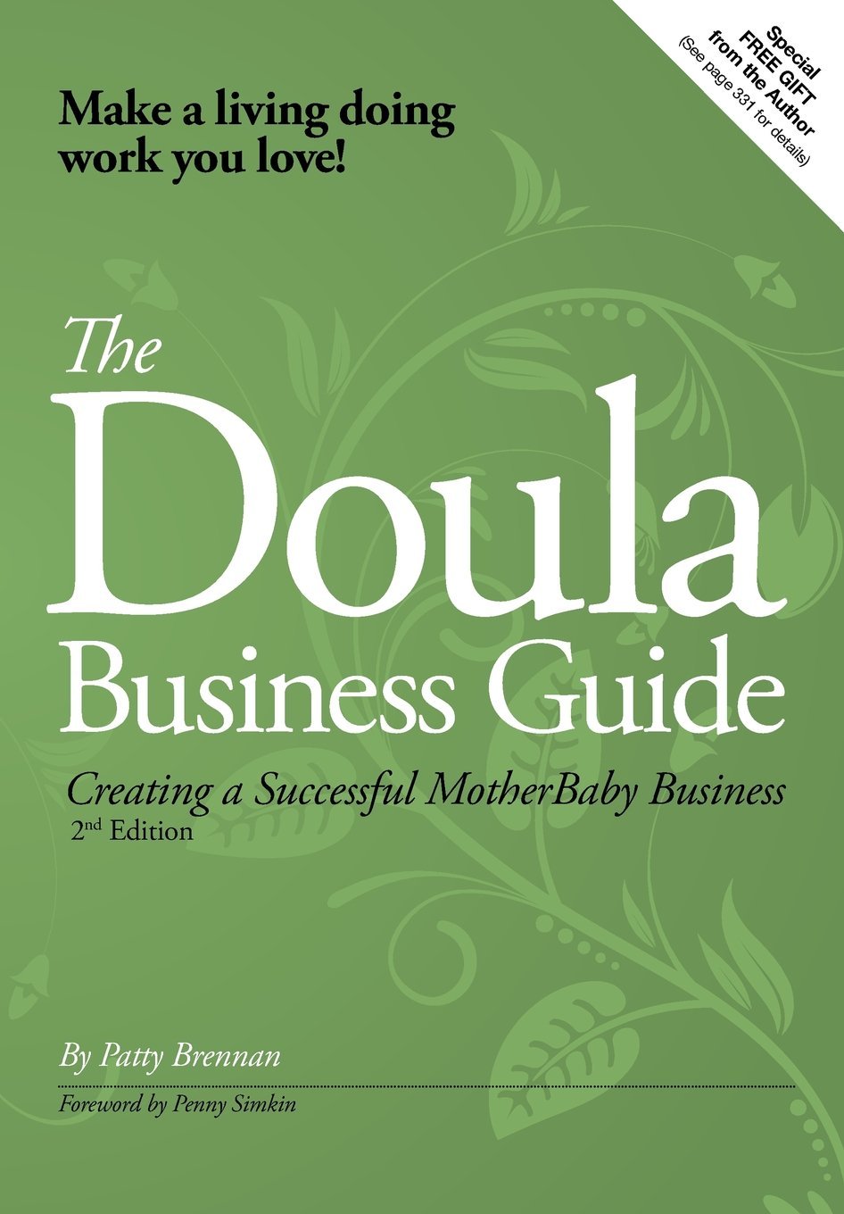 The Doula Business Guide: Creating a Successful Motherbaby Business 2nd ...
