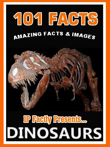 101 Facts... Dinosaurs. Dinosaur books for kids with awesome facts and ...