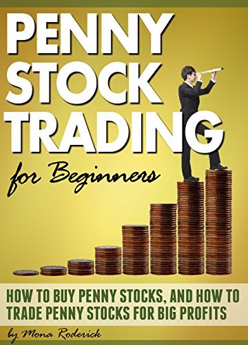 Penny Stock Trading for Beginners: How to Buy Penny Stocks and How to ...