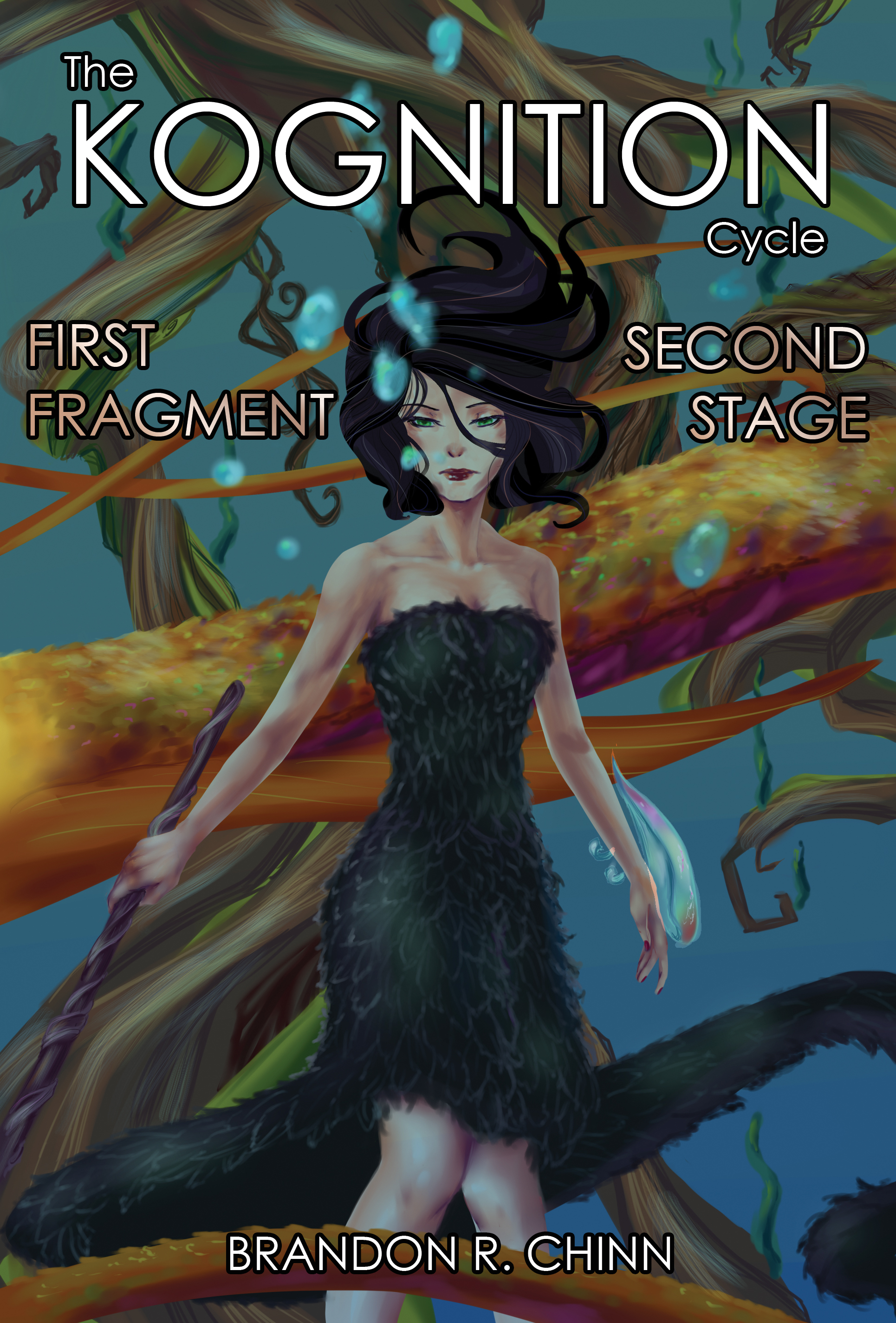 The Kognition Cycle: First Fragment + Second Stage by Brandon R. Chinn ...